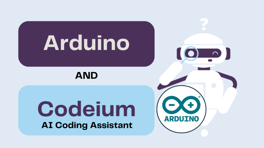 コード補完AIツールCodeiumはArduino開発でも使えるか検証！｜トゥンロボ！ Toon Robotics